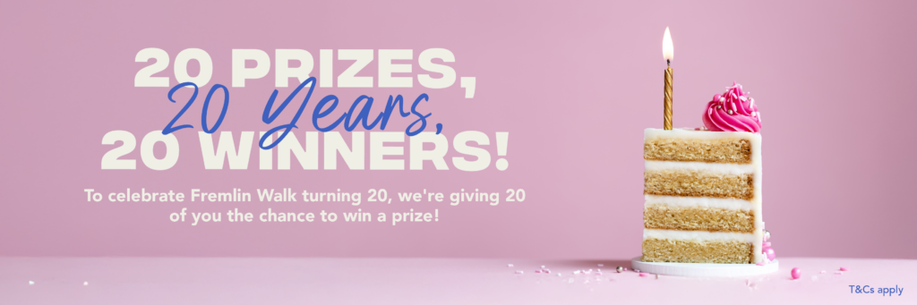 20 Prizes, 20 Years, 20 Winners! - Fremlin Walk